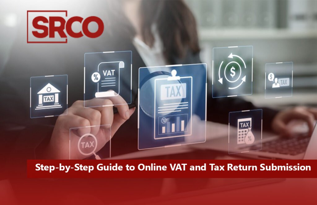 Step-by-Step Guide to Online VAT and Tax Return Submission